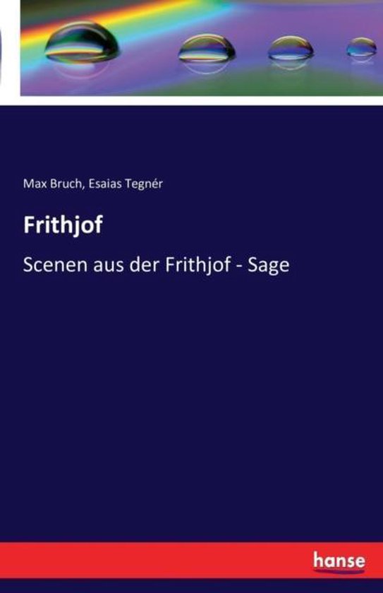 Frithjof, Max Bruch | 9783741178672 | Boeken | bol.com