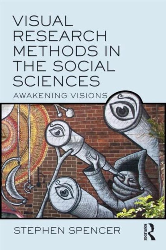 Visual Research Methods in the Social Sciences | 9780415483858 ...