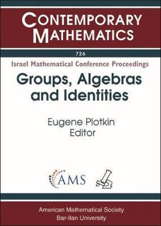 Contemporary Mathematics- Groups, Algebras and Identities ...