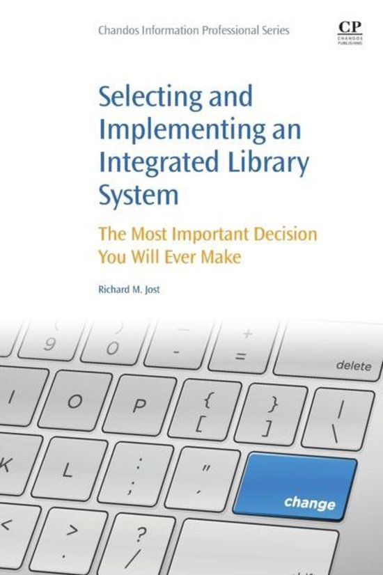 Selecting & Implementing Library System | 9780081001530 | Richard Jost ... Selecting & Implementing Library System | 9780081001530 | Richard Jost ...