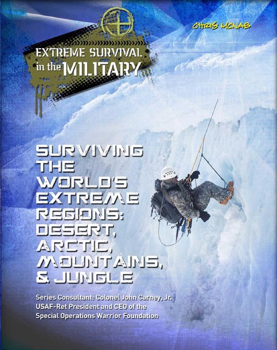 Extreme Survival in the Military - Surviving the World's Extreme ...