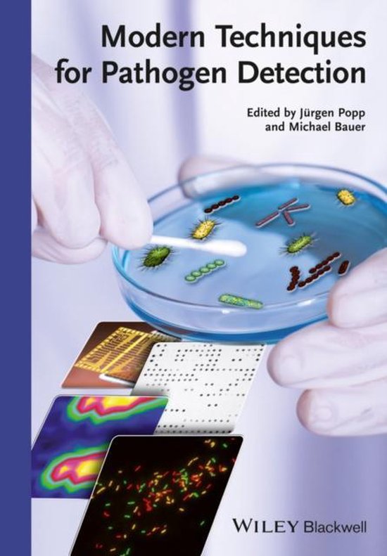Modern Techniques For Pathogen Detection | 9783527335169 | J Popp ...