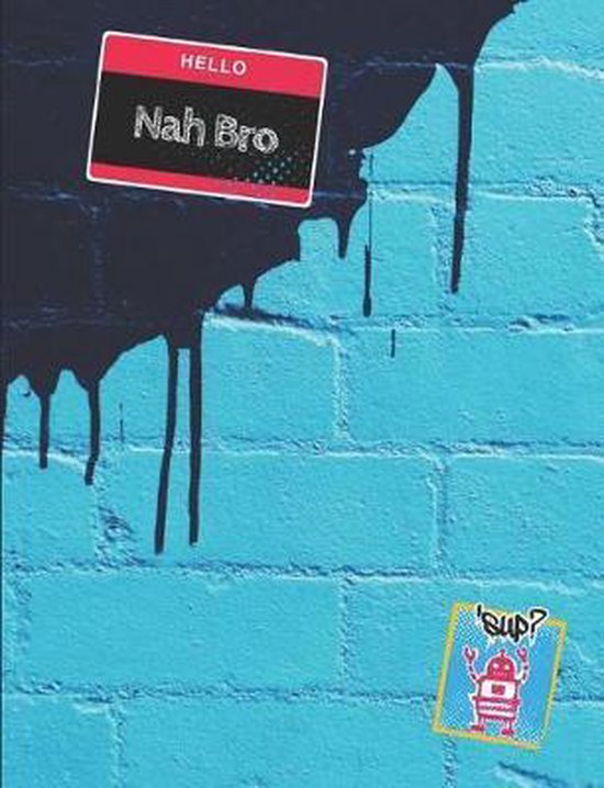 Nah Bro, Notebooks For School | 9781728920078 | Boeken | bol