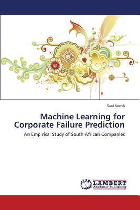 Machine Learning for Corporate Failure Prediction | 9783847379652 | Kornik Saul | Boeken | bol