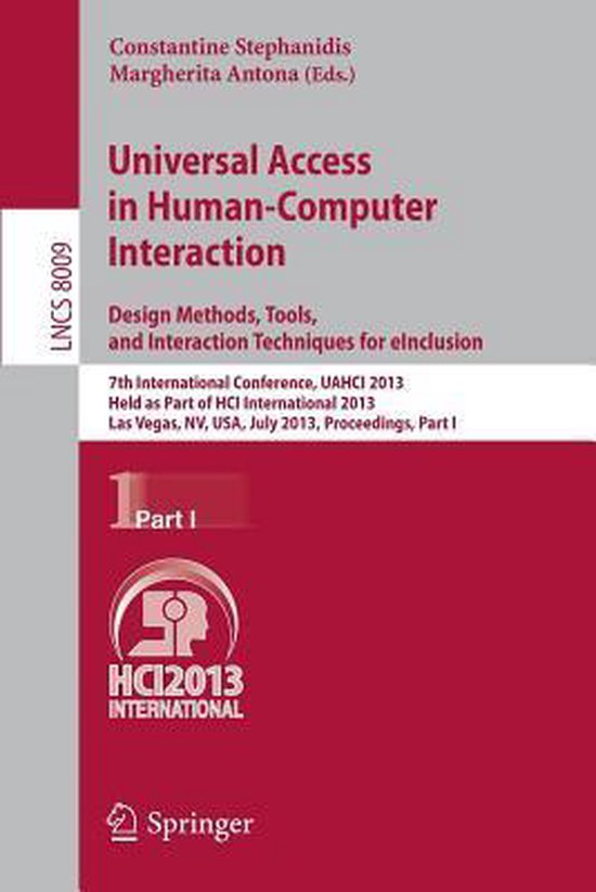 Universal Access in Human-Computer Interaction: Design Methods, Tools, and Interaction... | bol.com