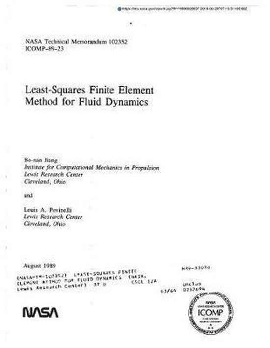 Least Squares Finite Element Method For Fluid Dynamics National Aeronautics And Space