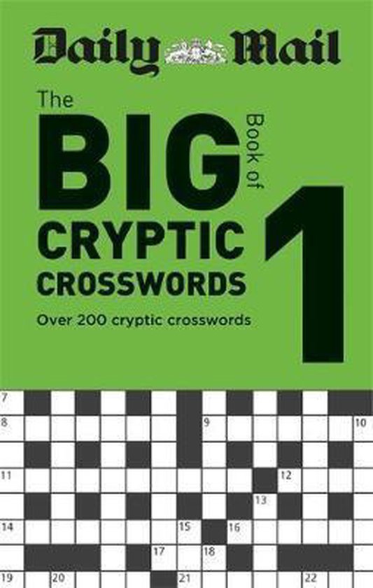Daily Mail Big Book of Cryptic Crosswords Volume 1, Daily Mail ...