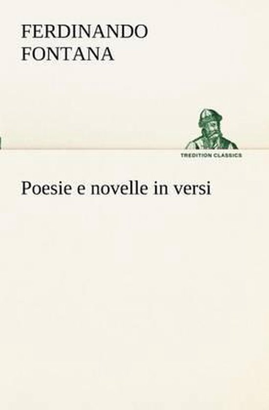 Poesie e novelle in versi, Ferdinando Fontana | 9783849121969 | Boeken ...