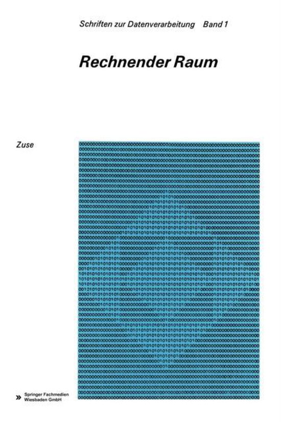 Rechnender Raum | 9783663008101 | Konrad Zuse | Boeken | bol