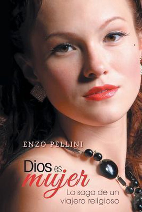 Dios es mujer, Enzo Pellini | 9781463397548 | Boeken | bol.com