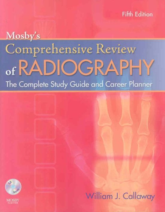Mosby's Comprehensive Review of Radiography, William J. Callaway ... Mosby's Comprehensive Review of Radiography, William J. Callaway ...