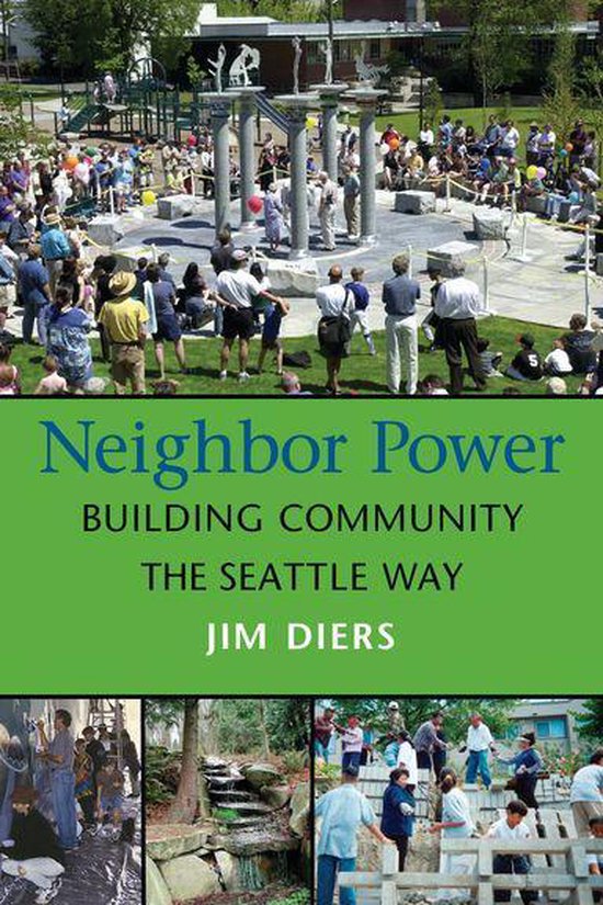 Neighbor Power (ebook), Jim A. Diers | 9780295805924 | Boeken | bol