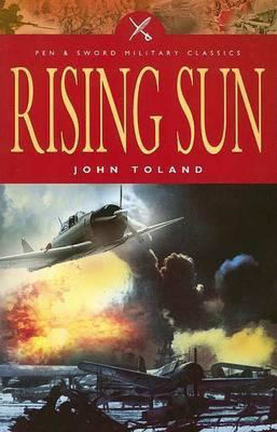 Rising Sun | 9781844153046 | John Toland | Boeken | bol.com