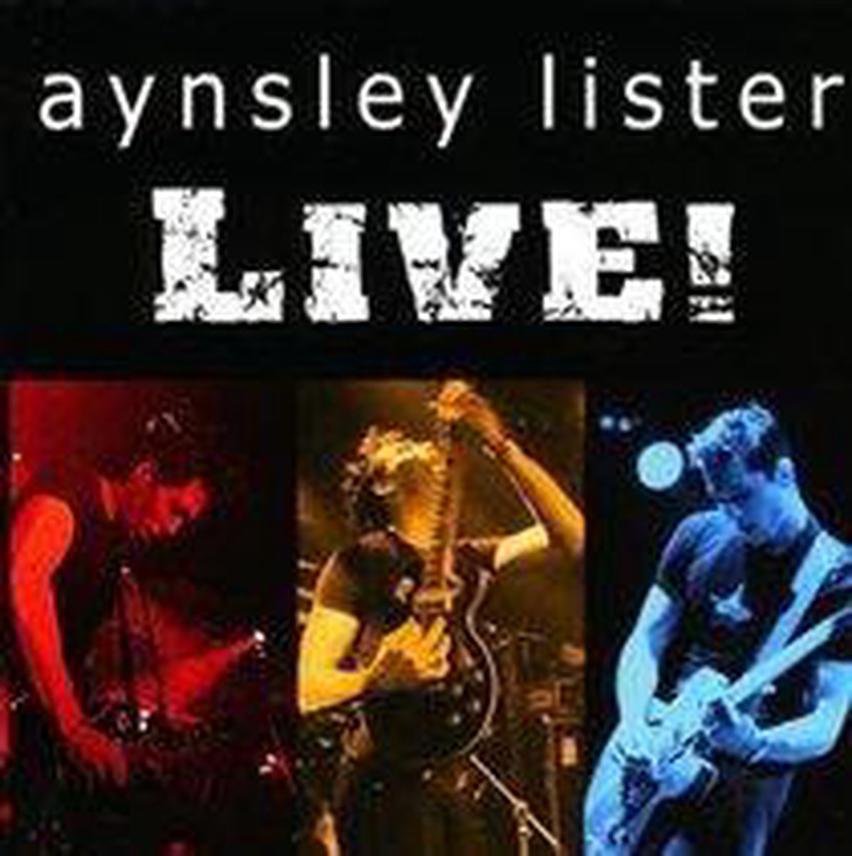 Live!, Aynsley Lister | CD (album) | Muziek | bol.com