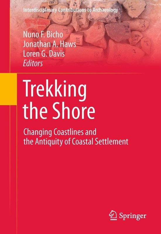 Interdisciplinary Contributions to Archaeology - Trekking the Shore ...