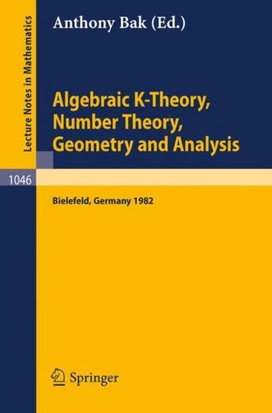 Algebraic K-theory, Number Theory, Geometry, and Analysis | 9783540128915 | Boeken | bol