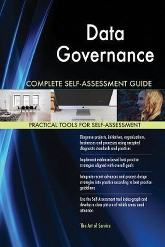 Data Governance Complete Self-Assessment Guide | 9781489142160 ...