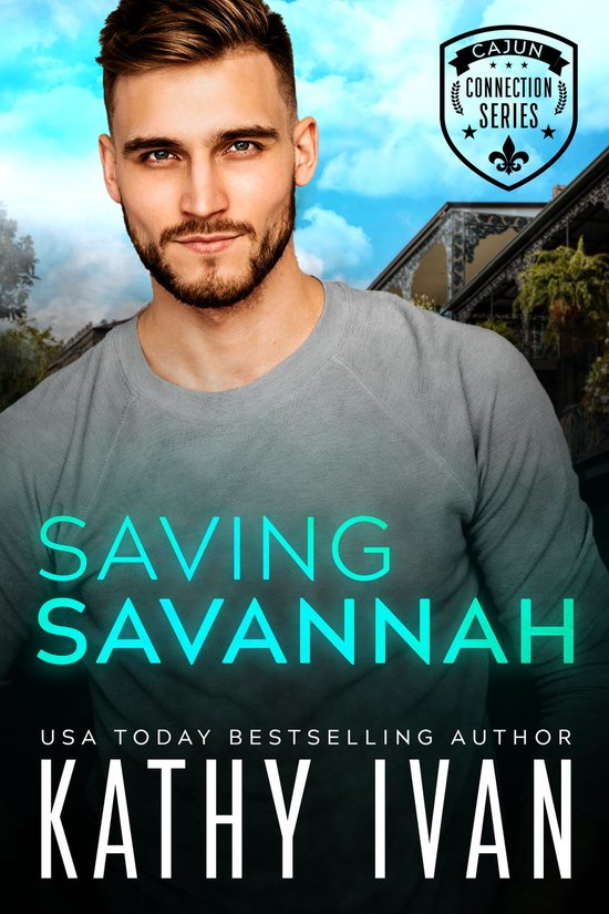 Cajun Connection Series 2 - Saving Savannah (ebook), Kathy Ivan | 1230005653430 | Boeken | bol.com