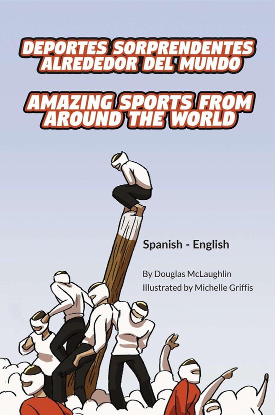 Language Lizard Bilingual Explore - Amazing Sports from Around the ...