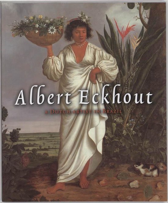 Albert Eckhout, Quentin Buvelot | 9789040089725 | Boeken | bol.com