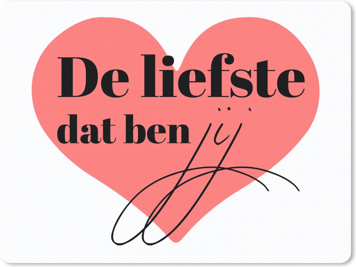 Muismat Groot - Quotes - Spreuken - Vriendje - Vriendin - De liefste ...