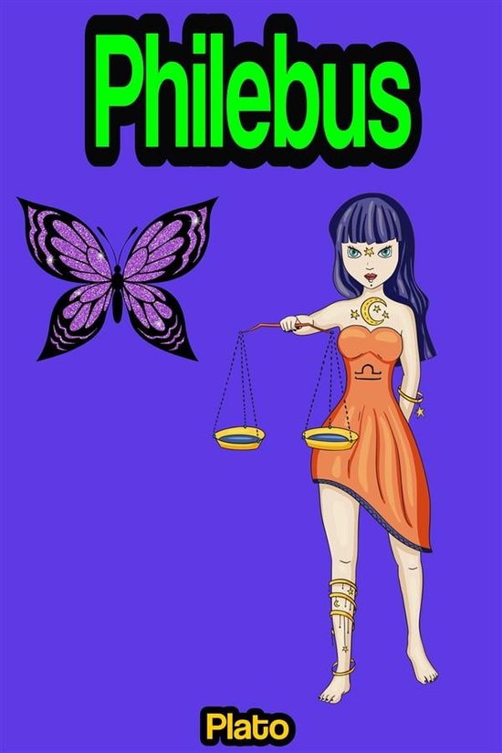 Philebus (ebook), Plato | 9791221360622 | Boeken | bol.com