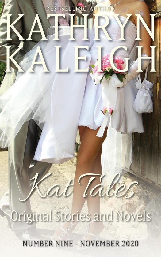 Kat Tales 9 - Kat Tales — Original Stories and Tales — Number 9 ...