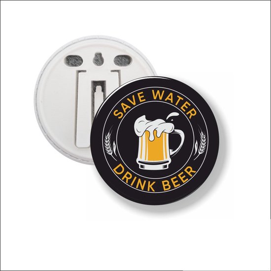 Button Met Clip 58 MM - Save Water Drink Beer | bol