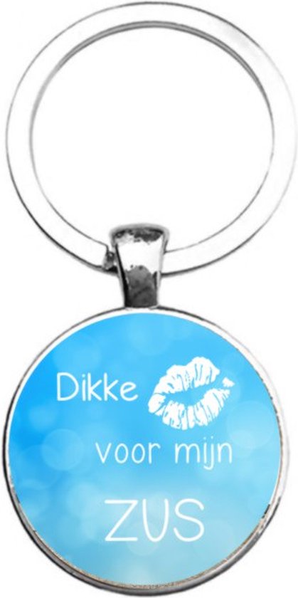 Sleutelhanger Glas - Dikke Kus Voor Mijn Zus | bol.com