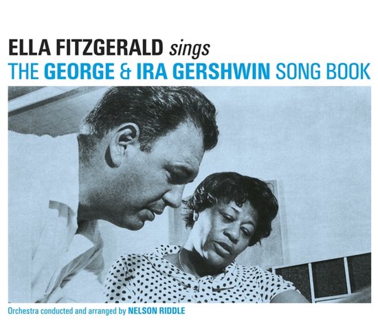 Ella Fitzgerald Sings the George & Ira Gershwin Song Book, Ella ...