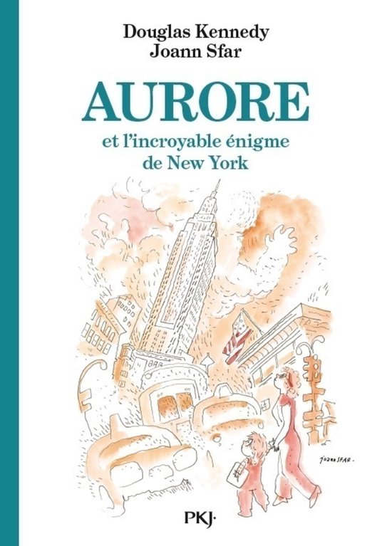 Les fabuleuses aventures d'Aurore - tome 03 : Aurore et l'incroyable ...