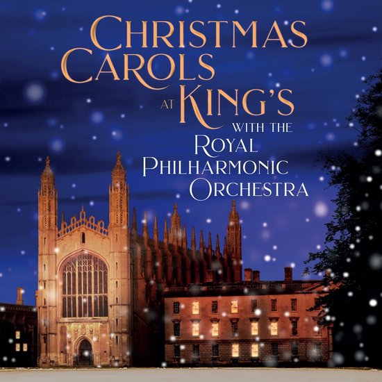 Choir Of King's College Cambridge, Royal Philharmonic Orchestra - Christmas Carols At... | bol