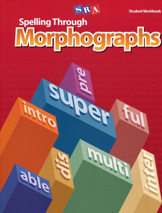 Spelling Through Morphographs - Student Workbook | 9780076053957 ...