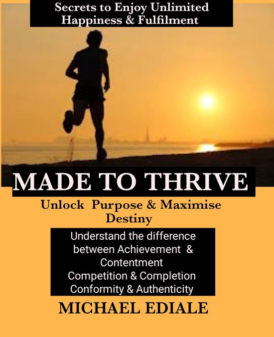 Made to Thrive (ebook), Michael Ediale | 1230005783755 | Boeken | bol.com