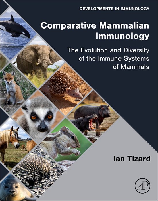 Comparative Mammalian Immunology | 9780323952194 | Ian Tizard | Boeken ...