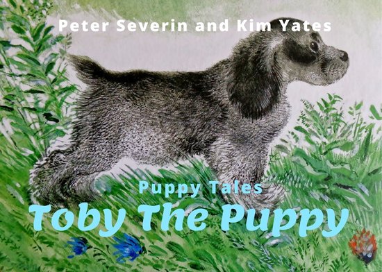 Toby and Tomka the Cat - TOBY THE PUPPY (ebook), peter severin ...