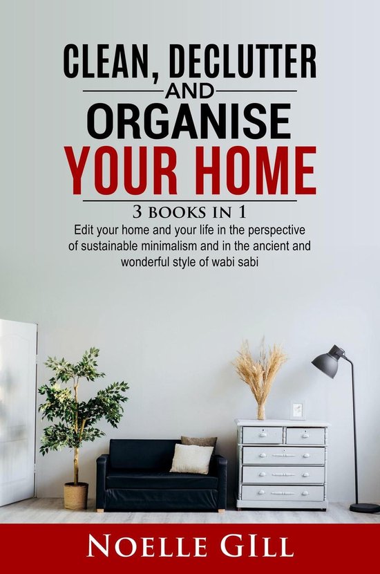 Home - Clean, Declutter and Organise Your Home: 3 Books in 1. Edit Your ...