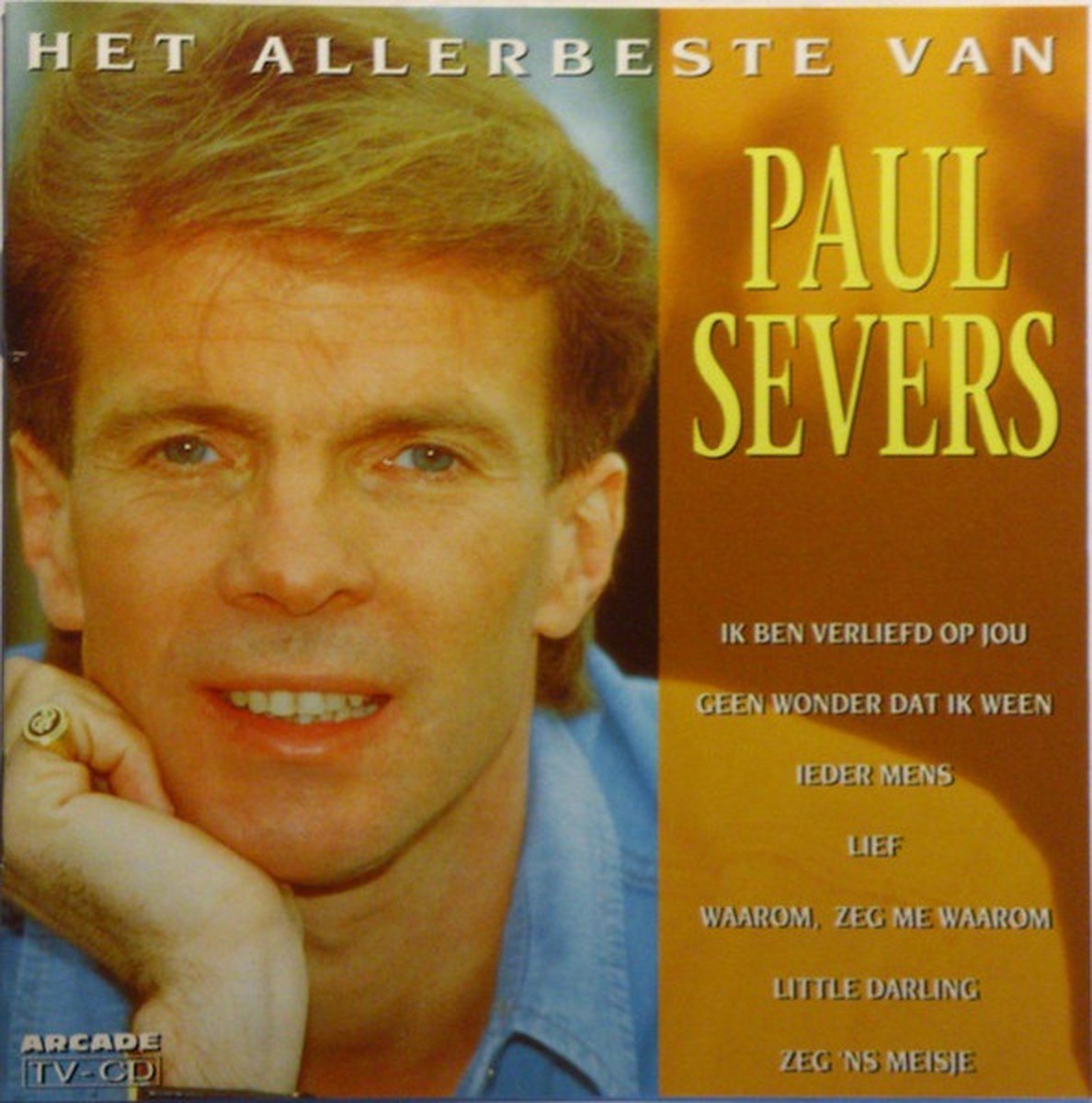 HET ALLERBESTE VAN PAUL SEVERS, PAUL SEVERS MET IK BEN VERLIEFD OP JOU ...