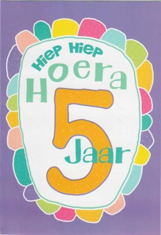 Hiep, hiep hoera! Je bent 5 jaar geworden! Hartelijk gefeliciteerd! Een leuke kaart om... | bol