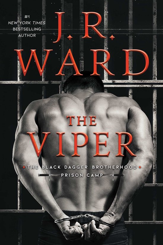 Black Dagger Brotherhood: Prison Camp - The Viper (ebook), J.R. Ward ...