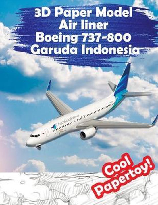 3D Paper Model Air liner Boeing 737-800 Garuda Indonesia, Two Suns ...