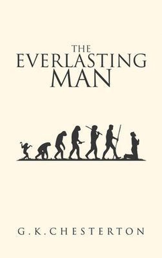 The Everlasting Man, G.K. Chesterton | 9781645941033 | Boeken | bol