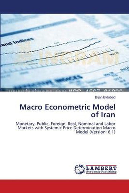 Macro Econometric Model of Iran | 9783659142529 | Bijan Bidabad | Boeken | bol