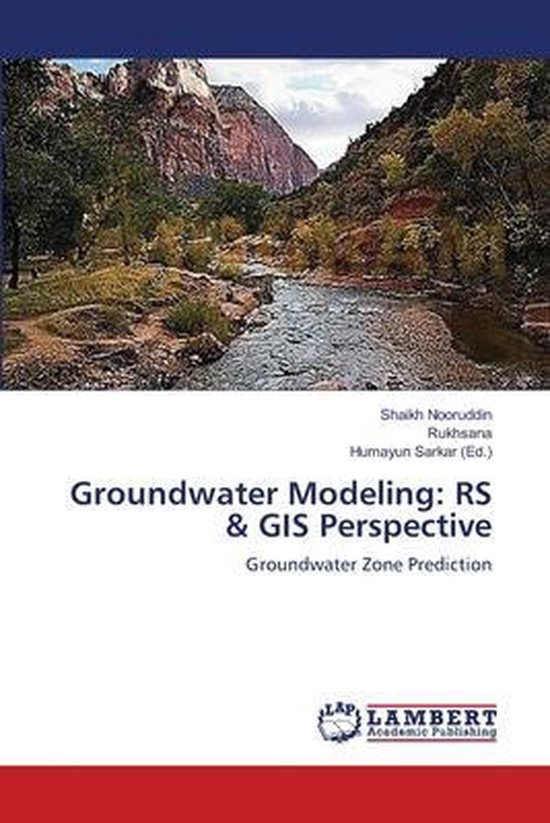 Groundwater Modeling | 9783659487309 | Shaikh Nooruddin | Boeken | bol