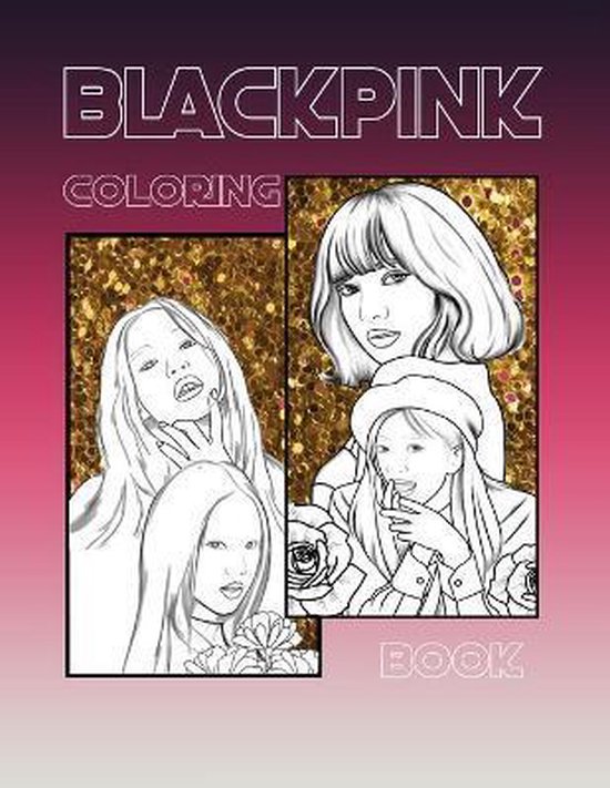 Blackpink Coloring Book, Au 2515 | 9798690139711 | Boeken | bol.com