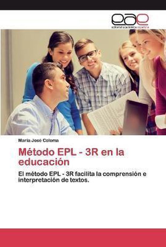 Método EPL - 3R en la educación | 9786200401236 | Maria Jose Coloma | Boeken | bol