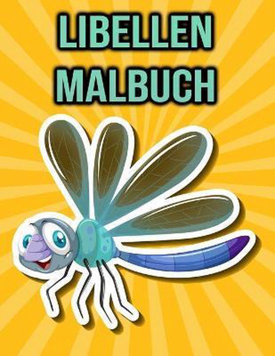Libellen Malbuch, Malbuchzyx Papperbacks | 9798688298819 | Boeken | bol.com