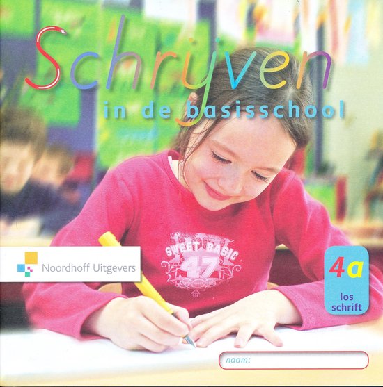 Schrijven in de basisschool Versie 3 Schrift 4A Los schrift (per stuk) | 8720334281976... | bol