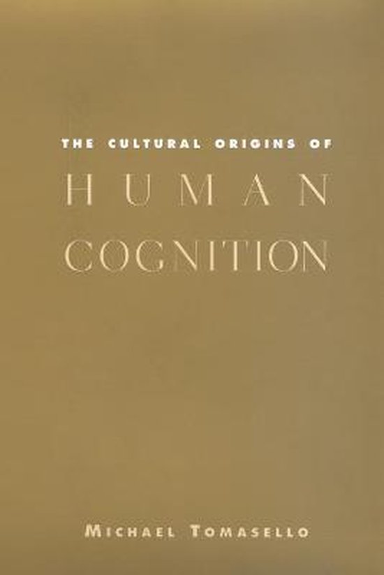 Cultural Origins Of Human Cognition | 9780674005822 | Michael Tomasello ...