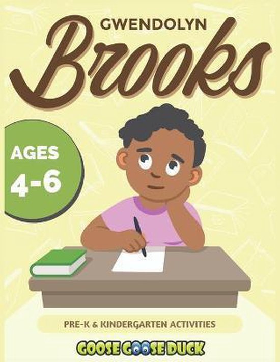 Gwendolyn Brooks: Black History Activities for Kids, Monica Dorsey ...